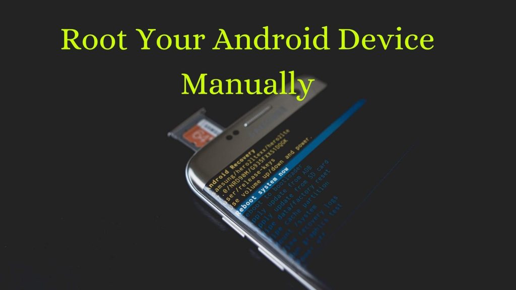 How To Manually Root An Android Device? - TechAlrm